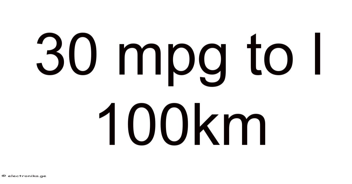 30 Mpg To L 100km